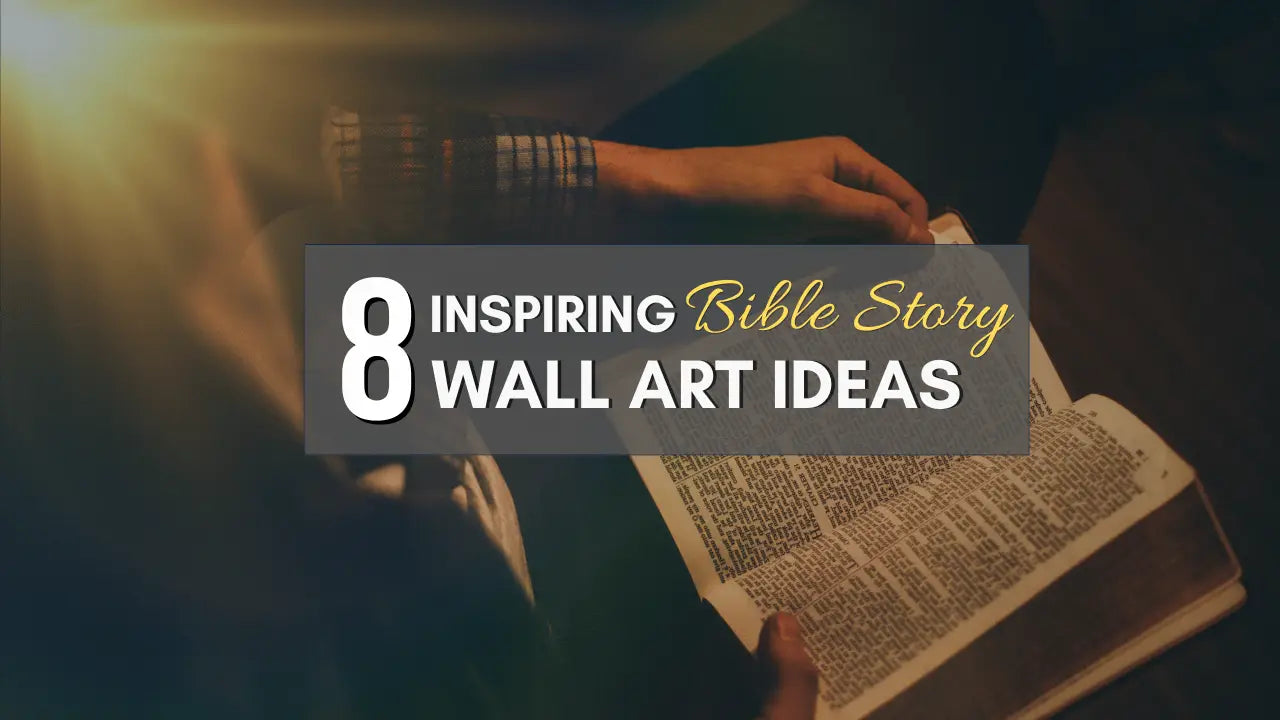 8 Inspiring Bible Story Wall Art Ideas to Strengthen Your Faith ...