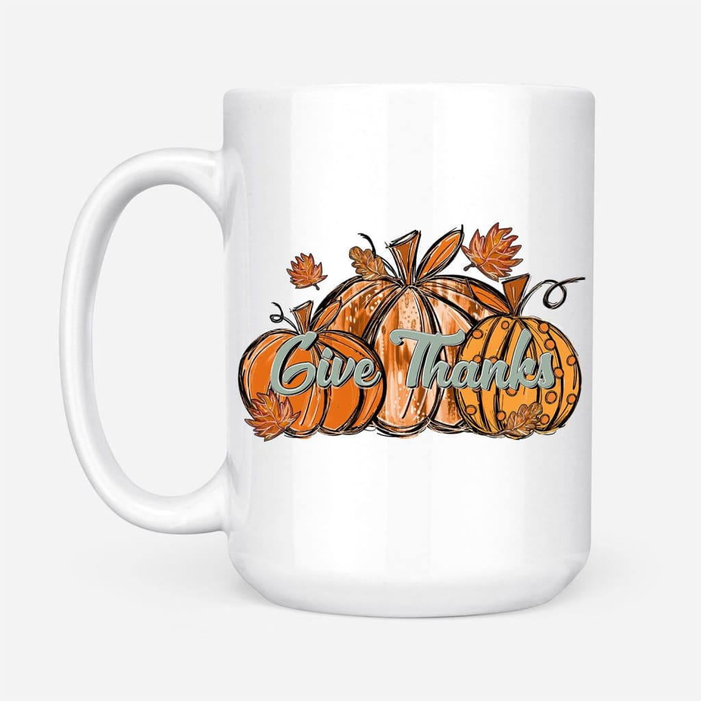 Give Thanks Mug, Pumpkin Fall, Thanksgiving Christian Coffee Mugs ...