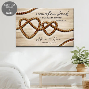 A Cord Of Three Strands Is Not Easily Broken Wall Art Canvas ...