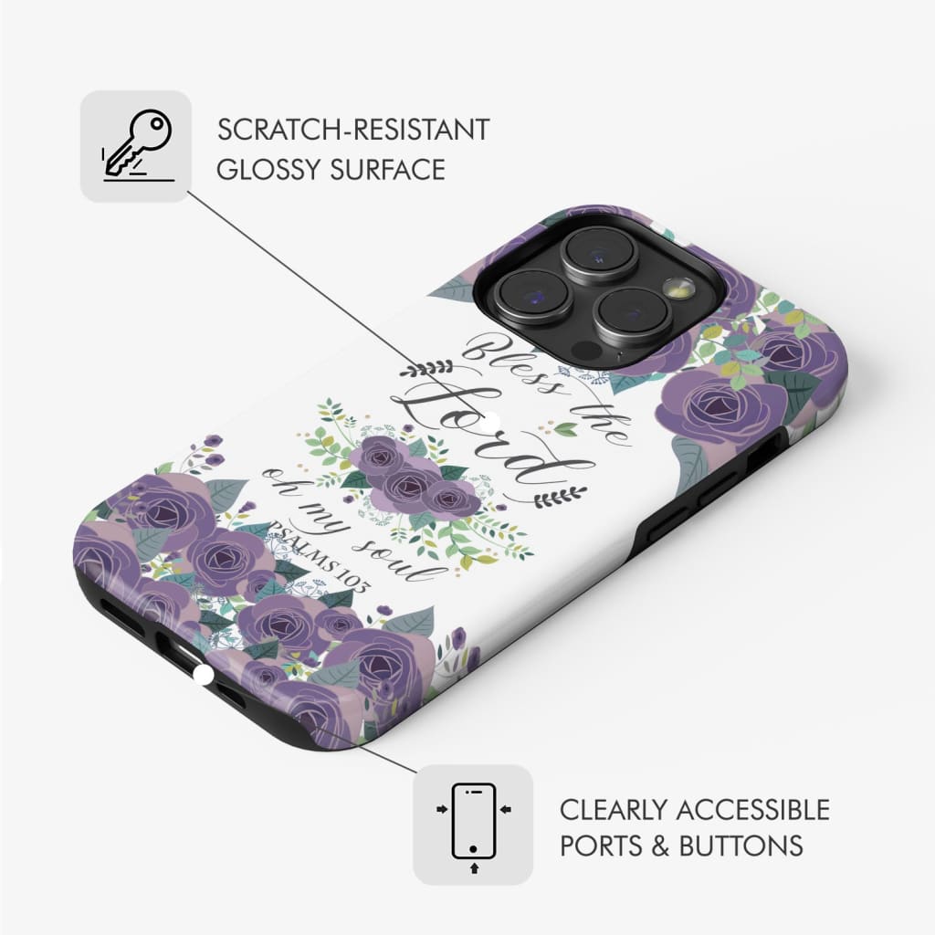 Psalm 103 Bless the Lord Oh My Soul Phone Case, Bible Verse Phone Cases ...