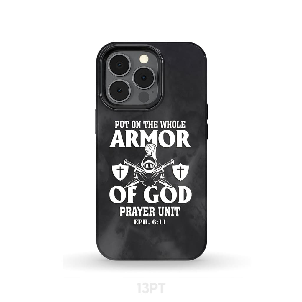 Put On The Whole Armor Of God Phone Case, Christian Bible Verse Gift ...
