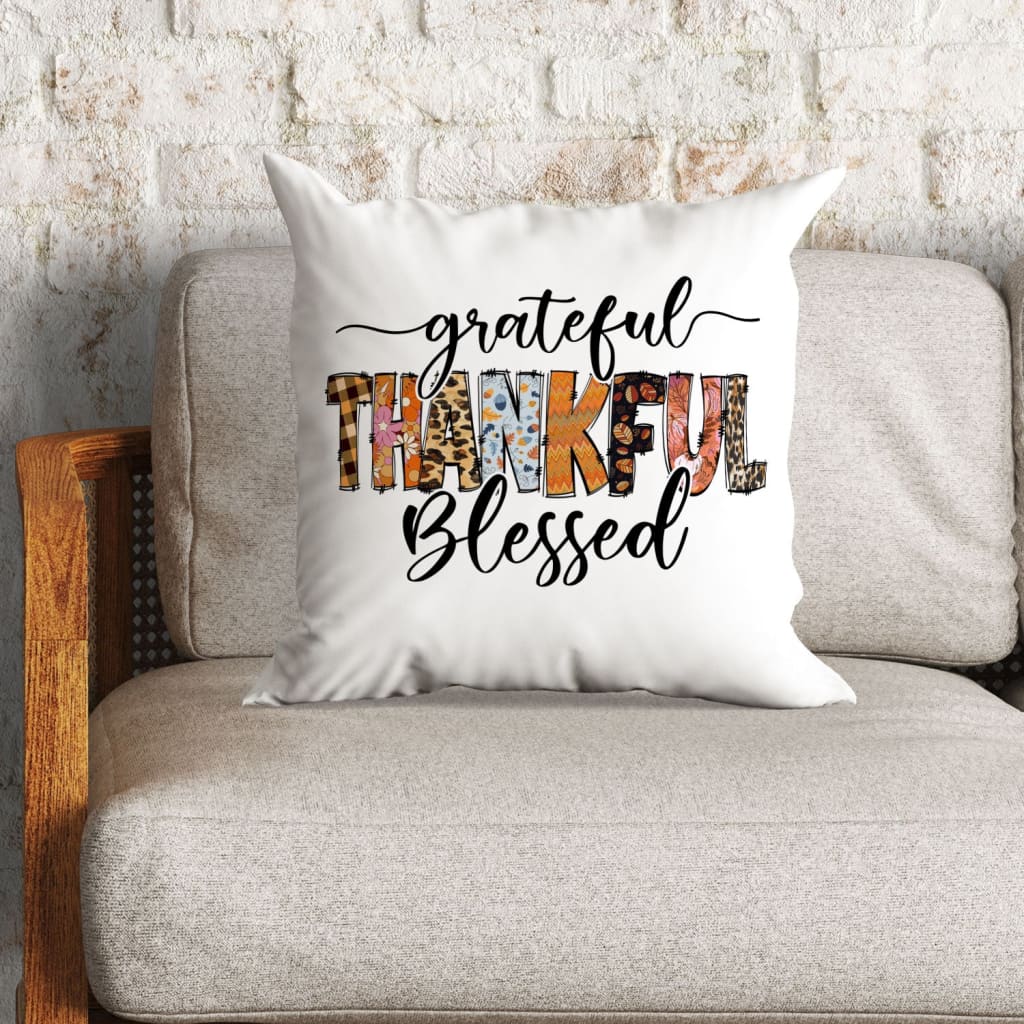 Grateful Thankful Blessed Pillow, Thanksgiving Christian Pillow ...