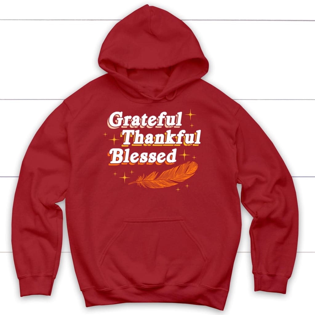 Grateful Thankful Blessed Hoodie, Christian Thanksgiving Hoodies ...