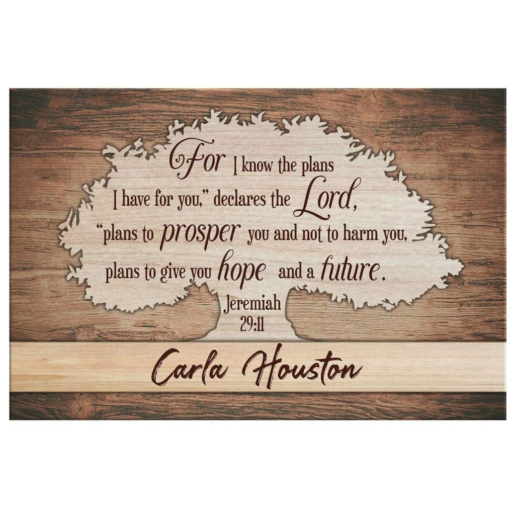 For I Know the Plans I Have for You Jeremiah 29:11 Wall Art Canvas ...