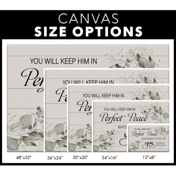 You Will Keep Him in Perfect Peace Isaiah 26:3 Wall Art Canvas ...